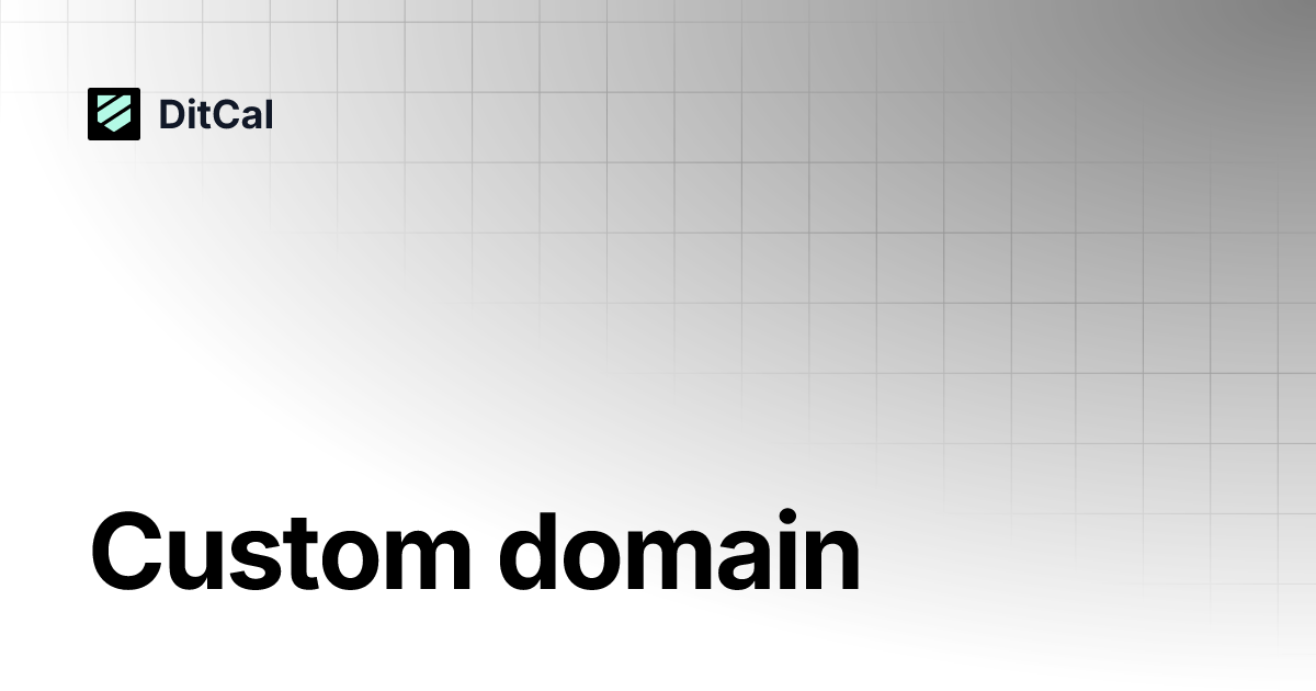 Custom domain | DitCal